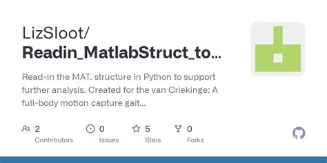 Github Lizslootreadinmatlabstructtopython Read In The Mat Structure In Python To Support