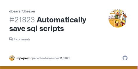 Automatically Save Sql Scripts · Issue 21823 · Dbeaverdbeaver · Github