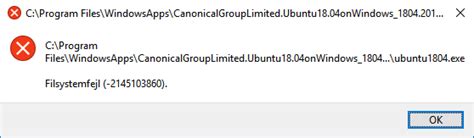 1804 Windows Subsystem Linux Installation Gives File System Error 2145103860 At Launch Ask
