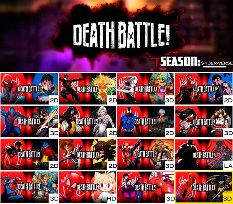 My Spider Verse Themed Death Battle Season R Deathbattlematchups