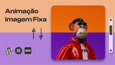 Animação Revelando Imagem Fixa Na Rolagem Da Página Wordpress Elementor Com Gsap Scrolltrigger