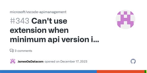 Cant Use Extension When Minimum Api Version Is Enforced · Issue 343 · Microsoft Vscode