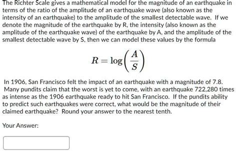 Solved The Richter Scale Gives A Mathematical Model For The Magnitude