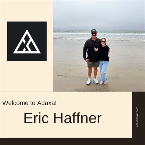 Adaxa Is Excited To Introduce Eric Haffner To The Team Eric Brings 5 Years Of Valuable
