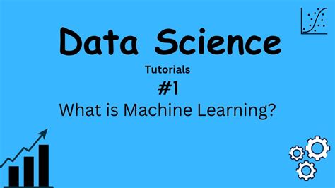 Data Science Tutorial Part 1 Introduction To Machine Learning Youtube