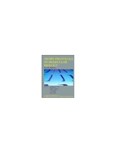 Pre Owned Short Protocols In Molecular Biology A Compendium Of Methods From Current Protocols