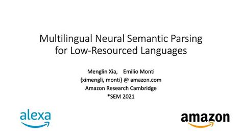 Underline Multilingual Neural Semantic Parsing For Low Resourced