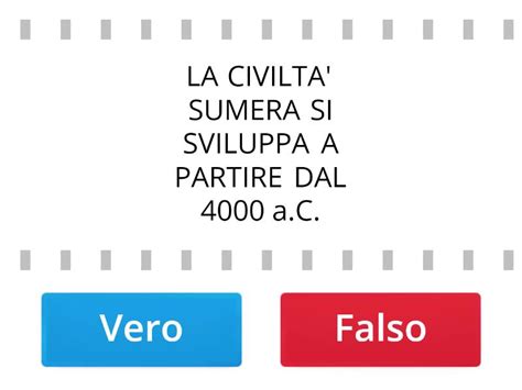 I Sumeri True Or False