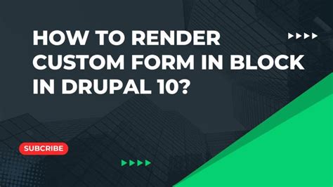 Mastering Custom Form Rendering In Drupal 10 A Step By Step Tutorial