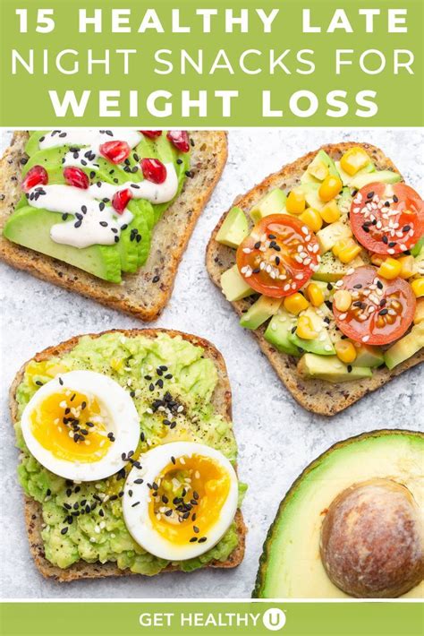 15 Best Healthy Late Night Snacks For Weight Loss Artofit
