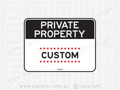 Custom Private Property Signs Signblitz