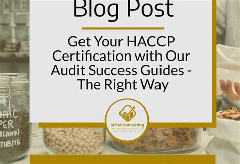 Haccp Audit Success Guide Sfpm Consulting