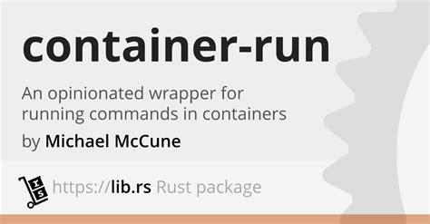 Container Run — Rust 应用程序 Lib Rs