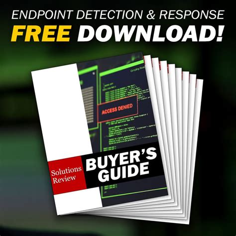 Free Endpoint Detection Response Buyer S Guide