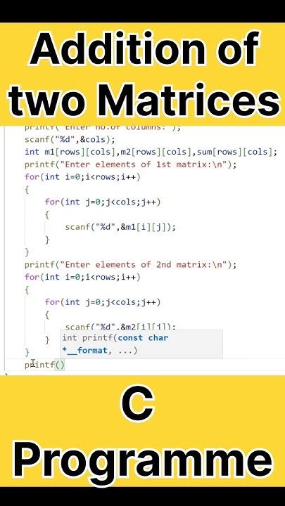 Addition Of Two Matrices In C Coding Forloop 2darray Programming