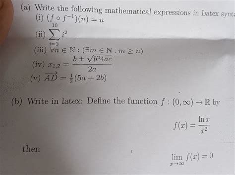 A Write The Following Mathematical Expressions In Latex Syntax I F