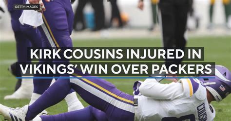 Kirk Cousins Suffers Serious Injury In Vikings Win Over Packers Cbs