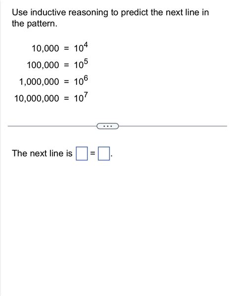 Solved Use Inductive Reasoning To Predict The Next Line In