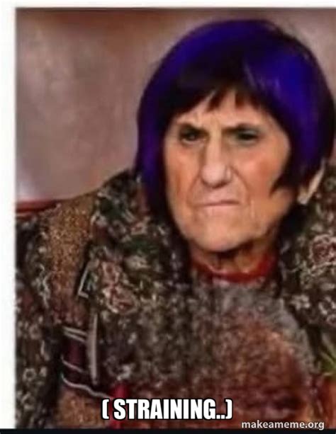 Straining Meme Generator