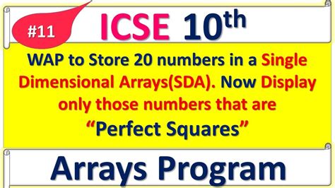 11 Java Array Program Find Perfect Square In An Array List Icse 10th Youtube