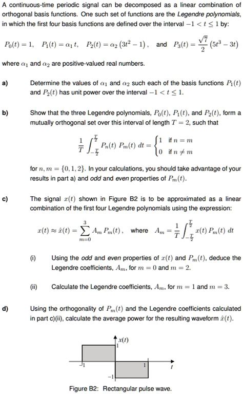 Solved A Continuous Time Periodic Signal Can Be Decomposed As A Linear Combination Of