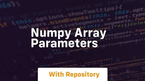Numpy Array Parameters Youtube