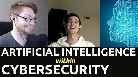Ai And Machine Learning Cybersecurity Conversation