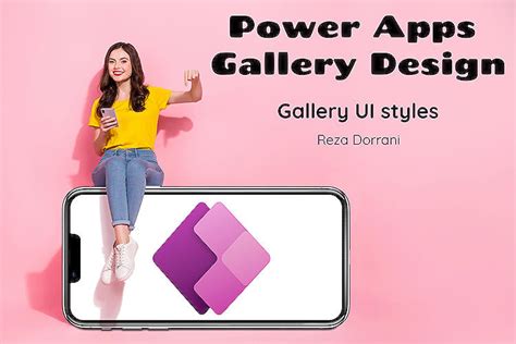 Power Apps Gallery Design Tutorial Gallery Ui Styles