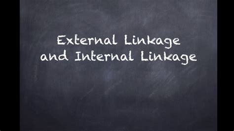 Internal External Linkage C Youtube
