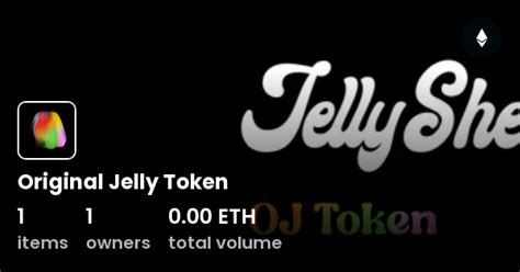Original Jelly Token Collection Opensea