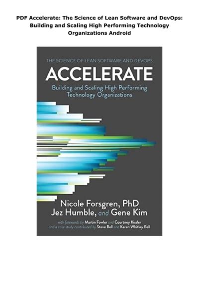 Pdf Accelerate The Science Of Lean Software And Devops Building And Scaling High Performing
