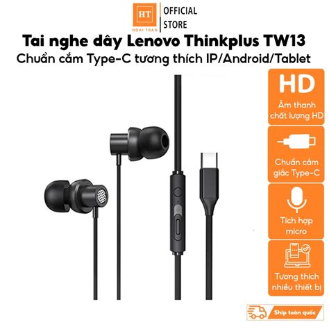 Tai Nghe Lenovo Thinkplus Tw13 Type C Âm Thanh Sống Động Mic Rõ Nét