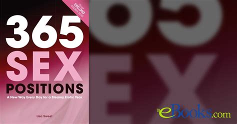 365 Sex Positions By Lisa Sweet Ebook