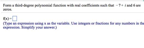 Solved Form A Third Degree Polynomial Function With Real