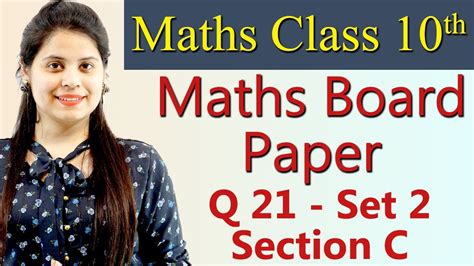 Q 21 Set 2 Section C 2019 Cbse Class 10 Maths Board Paper Solutions