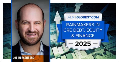 Congratulations Joe Hercenberg On Being A 2025 Rainmaker In Cre Debt Equity And Finance 🎉 In A