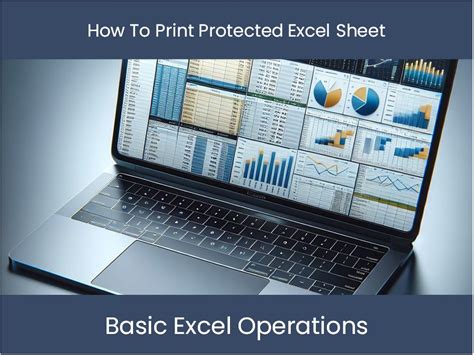 excel tutorial how to print protected excel sheet