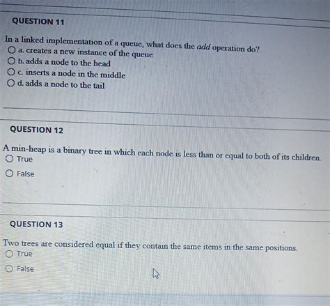 Solved Question 11 In A Linked Implementation Of A Queue