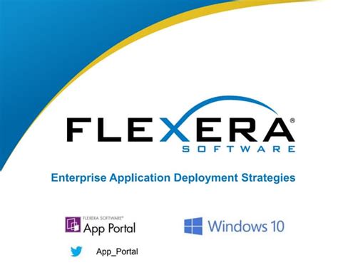 Enterprise Application Deployment Strategies For Windows 10 Ppt