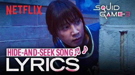 Hide And Seek Song Official Lyric Video Squid Game Season 3 Netflix ENG SUB YouTube