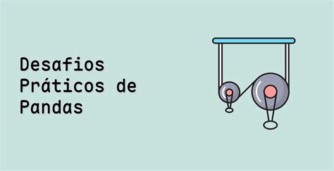 Método Astype Em Dataframe Pandas Converta Tipos De Dados Facilmente