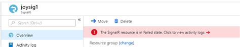 Create Signalr Service The Signalr Service Is In Failed Status · Issue