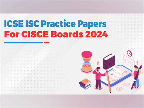 ICSE ISC Sample Papers For Practice Based On The Specimen Papers Released By CISCE