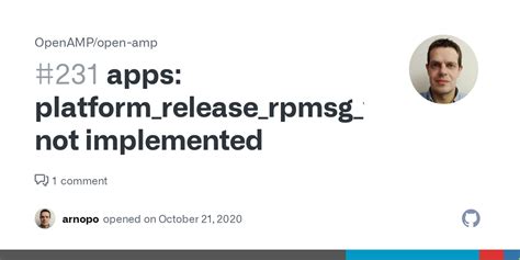 Apps Platformreleaserpmsgvdev Not Implemented · Issue 231 · Openampopen Amp · Github