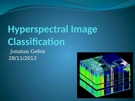 Pptx Hyperspectral Image Classification Dokumentips