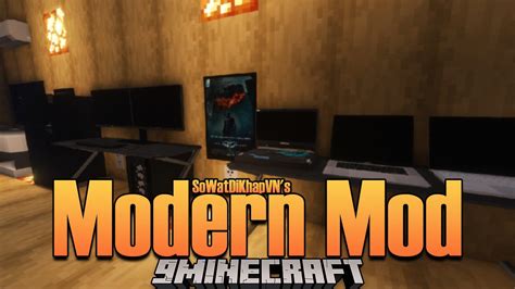 Modern Mod 1 16 5 Pc Setup Computer Streaming Mc Mod Net