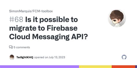 Is It Possible To Migrate To Firebase Cloud Messaging Api · Issue 68 · Simonmarquisfcm