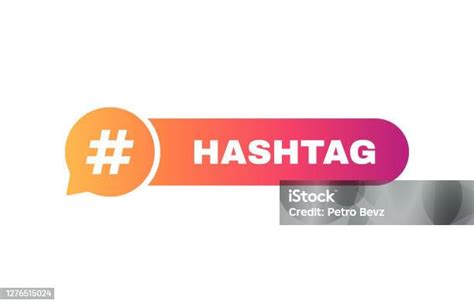 해시태그 라벨입니다 텍스트에 대한 장소가 있는 메시지 거품입니다 소셜 미디어 디자인 개념 벡터 일러스트레이션 해시태그에 대한 스톡 벡터 아트 및 기타 이미지 Istock