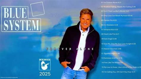 Blue System New Album Forever Alone 2025 — Видео от Глубиникатор