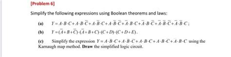 Solved Problem 6 Simplify The Following Expressions Using
